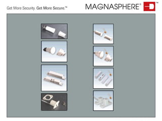 Magnasphere High Security Switch Technology | PPT