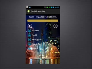 Android Radio streaming | ODP