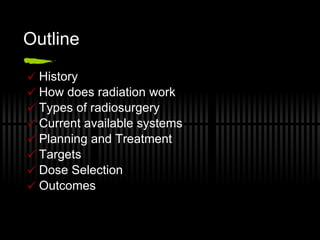 Radiosurgery Revised | PPT
