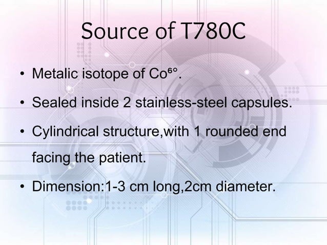 Radiotherapy machines upto cobalt 60 | PPTX | Skin and Dermatology ...
