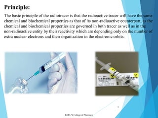 Radiotracers in pharmacy | PPTX