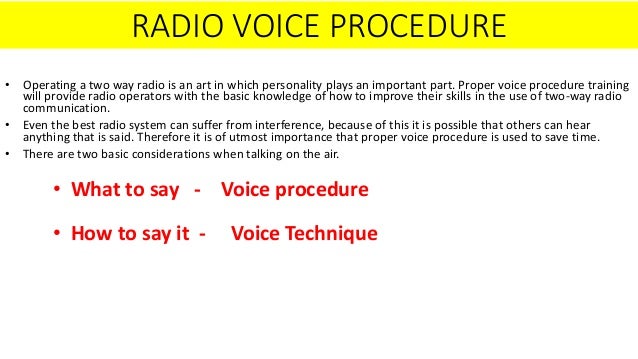 Radio voice procedure