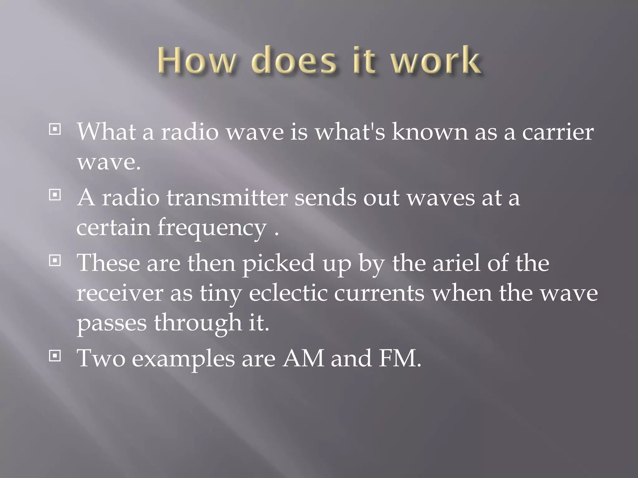 Radio wave | PPT | Physics | Science