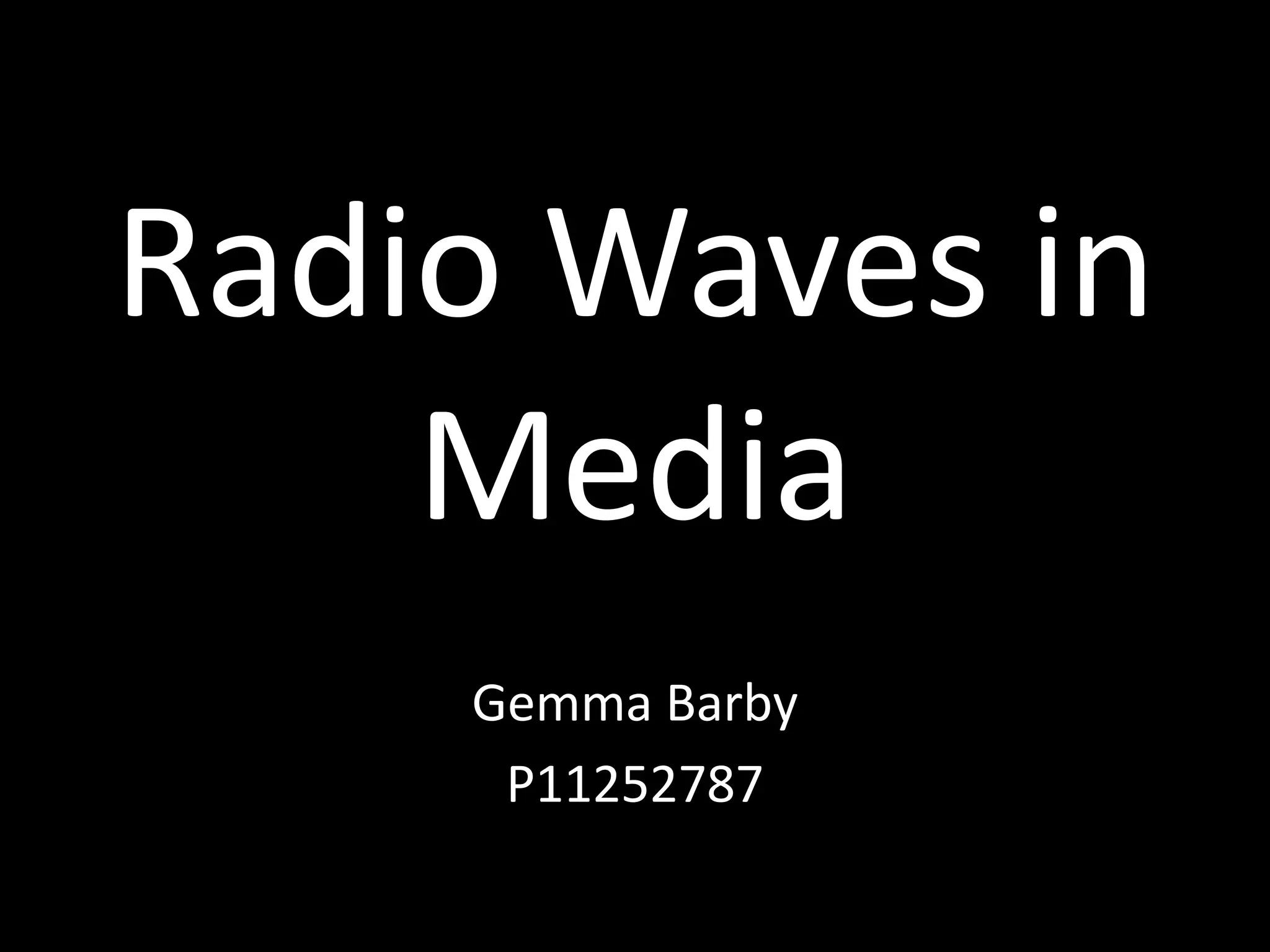 Radiowaves powerpoint | PPTX