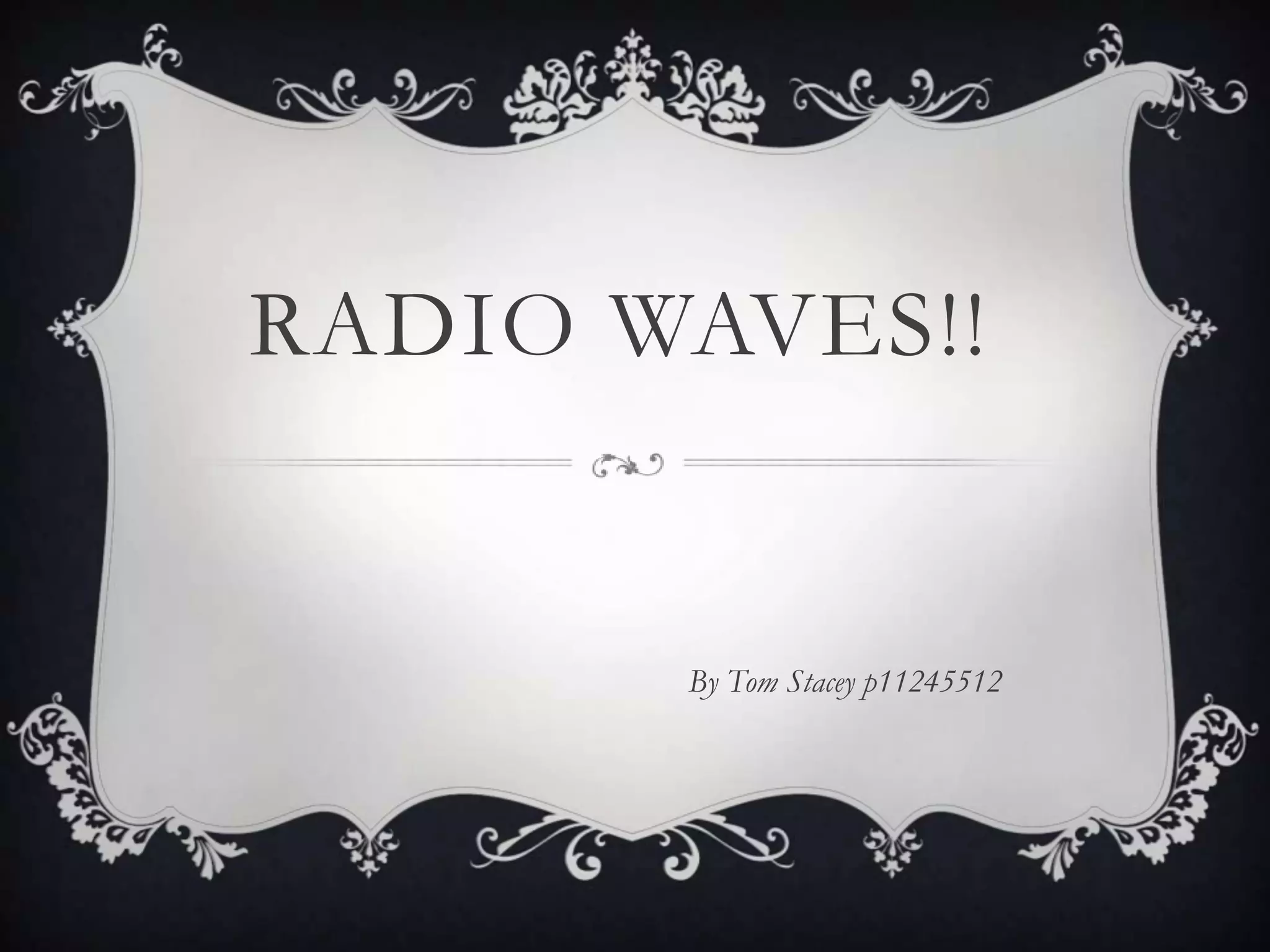 Radio waves presentation | PPT
