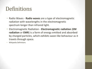 Radio waves used in media technology | PPT