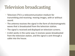 Radio waves used in media technology | PPT