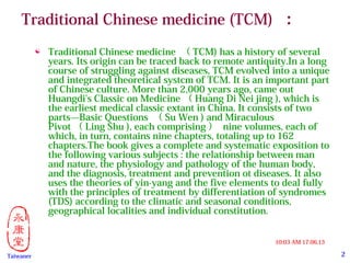 Raditional chinese medicine with a long history | PPT