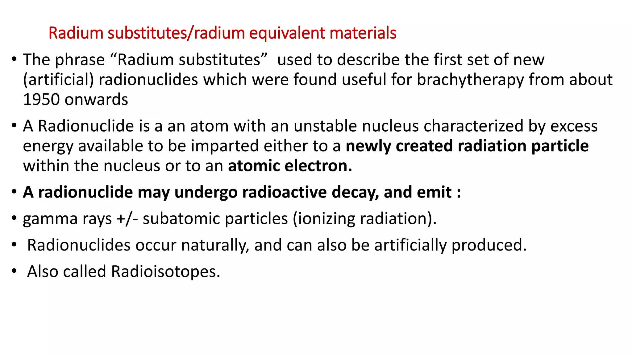 Radium and radium equivalent materials | PPTX