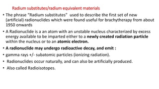 Radium and radium equivalent materials | PPTX