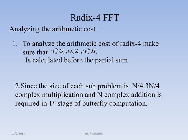 Radix 4 FFT algorithm and it time complexity computation | PPTX