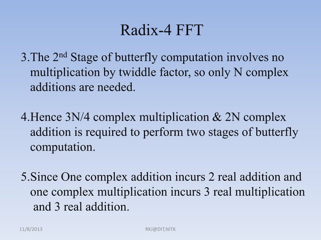 Radix 4 Fft Algorithm And It Time Complexity Computation Ppt