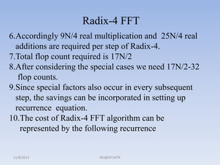 Radix 4 FFT algorithm and it time complexity computation | PPTX