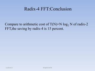 Radix 4 FFT algorithm and it time complexity computation | PPTX