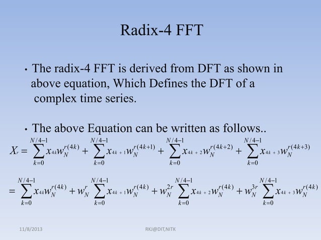 Radix 4 FFT algorithm and it time complexity computation | PPTX