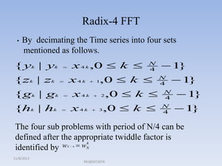 Radix 4 FFT algorithm and it time complexity computation | PPTX