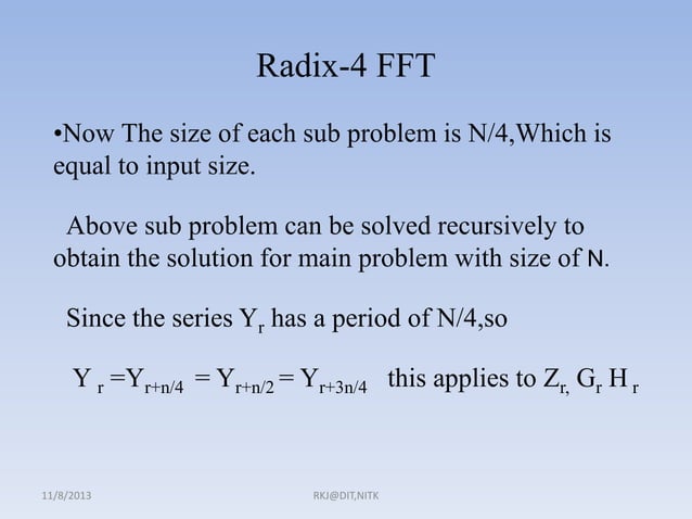 Radix 4 FFT algorithm and it time complexity computation | PPTX