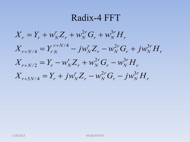 Radix 4 FFT algorithm and it time complexity computation | PPTX