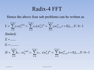 Radix 4 FFT algorithm and it time complexity computation | PPT