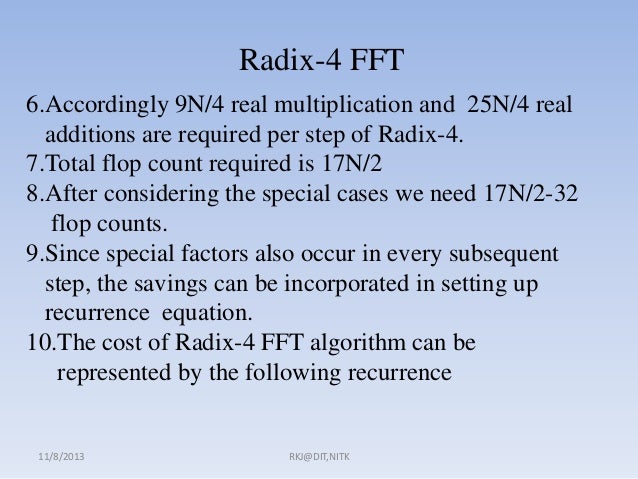 Radix 4 FFT algorithm and it time complexity computation