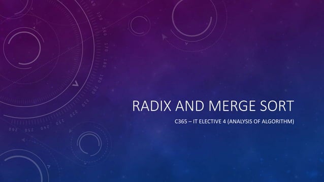 Radix and Merge Sort | PPTX