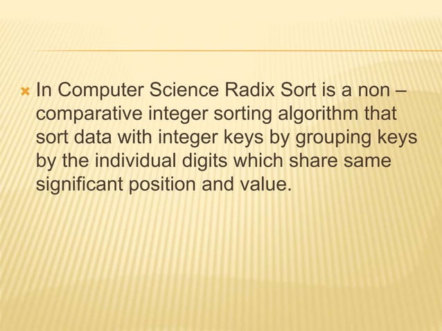 Radix sort presentation | PPTX | Computer Software and Applications | Computing