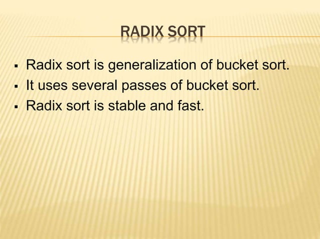 Radix sort presentation | PPTX | Computer Software and Applications | Computing
