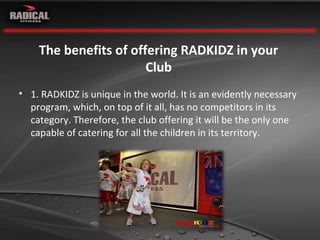 Introducing RADKIDZ | PPT