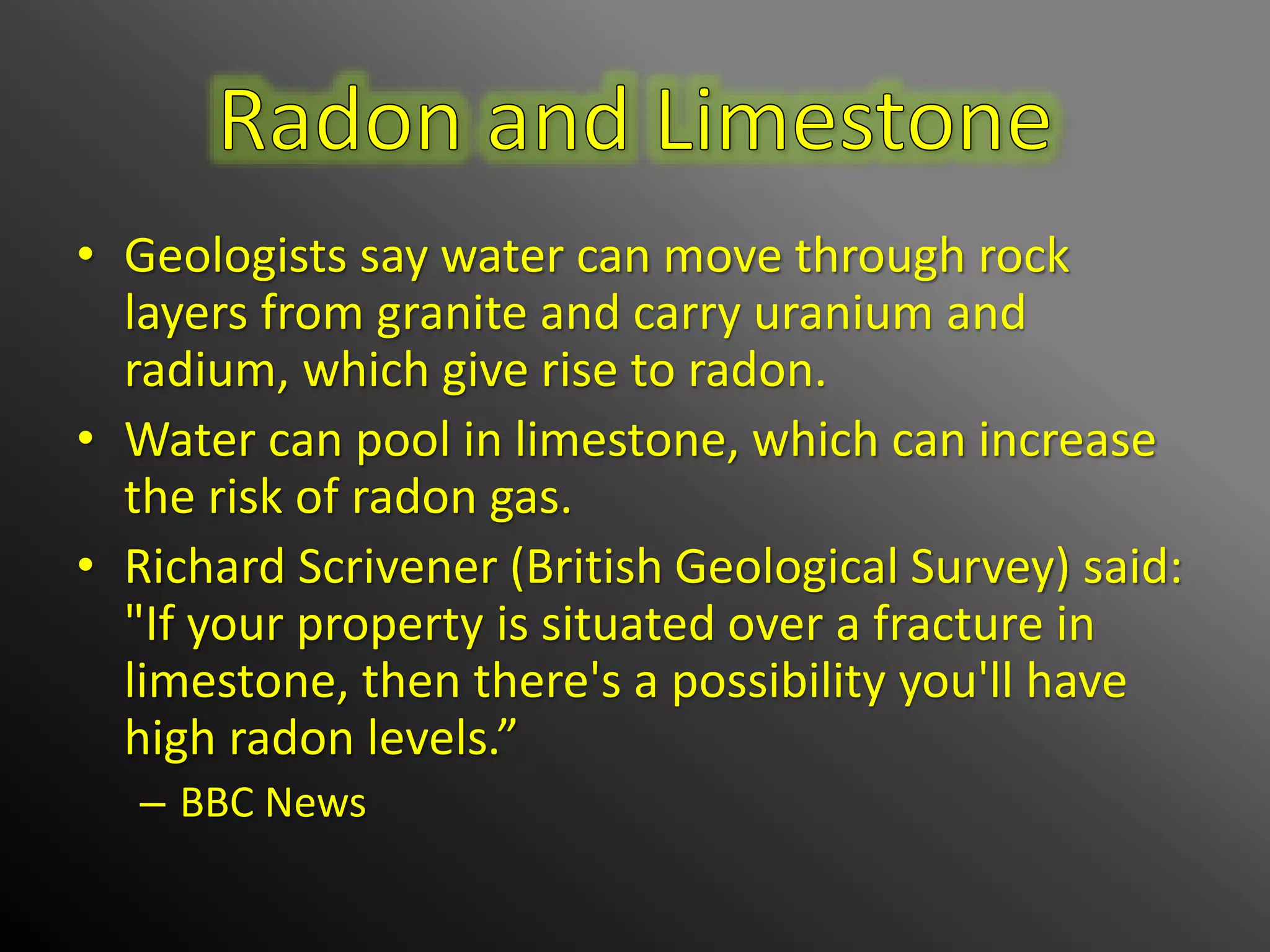 Radon - Potential Effect of Rogers Group Stone Quarry on Radon Levels ...