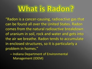 Radon - Potential Effect of Rogers Group Stone Quarry on Radon Levels ...