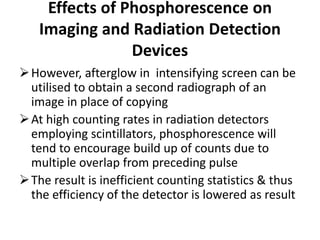 Radiographic imaging phosporesence-1.ppt
