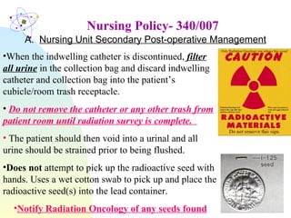 Rad Safety Inservice I 125 Prostate Seed Procedure | PPT