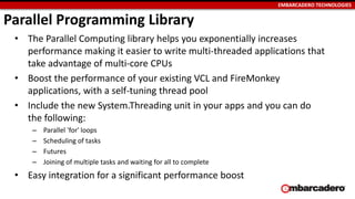 RAD studio XE7 first look webinar | PPTX | Computer Software and Applications | Computing