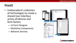 RAD studio XE7 first look webinar | PPTX | Computer Software and Applications | Computing