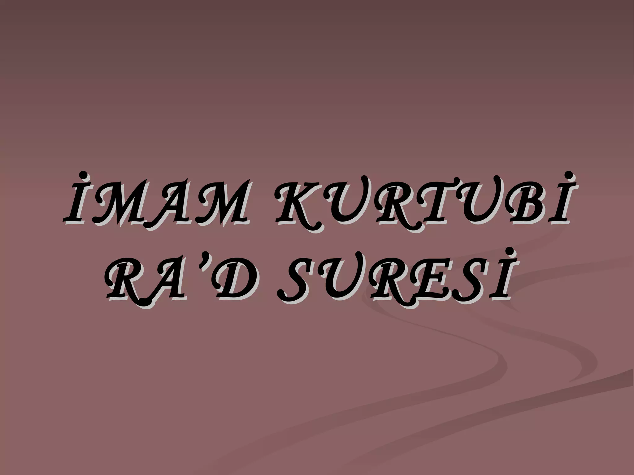Rad suresi tefsiri 1 | PPT