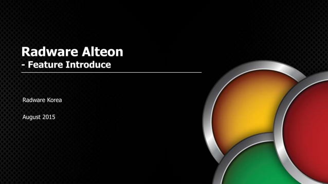 Radware Alteon Introduction - new GUI | PPTX
