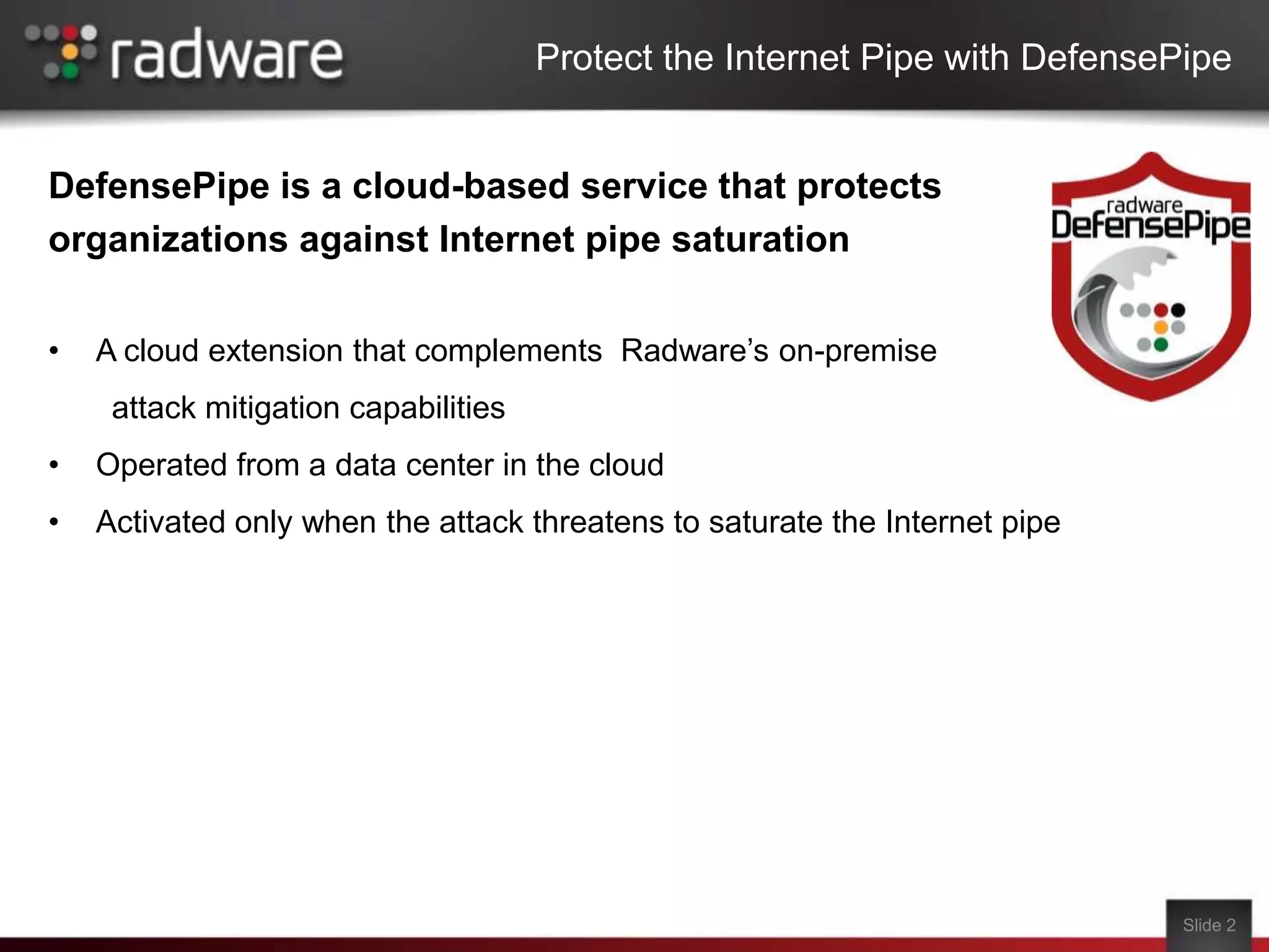 Radware DefensePipe: Cloud-Based Attack Mitigation Solution | PDF