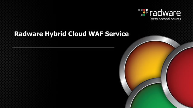 Radware Hybrid Cloud Web Application Firewall and DDoS Protection | PDF