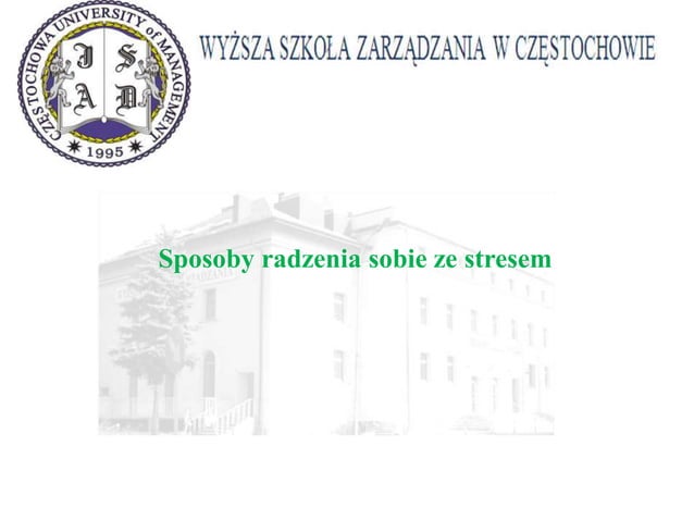 Radzenie sobie ze stresem | PPT