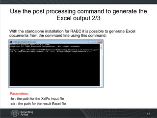 Generate Excel documents with Rational Publishing Engine 1.1.2 and Reporting Arena Excel ...