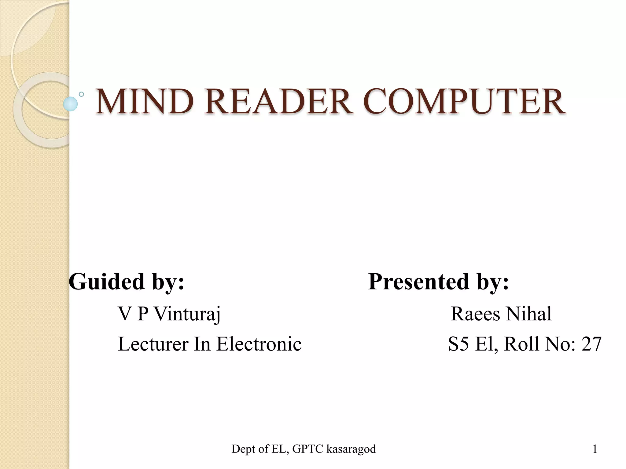 Mind reading computer | PPTX | Artificial Intelligence | Technology ...