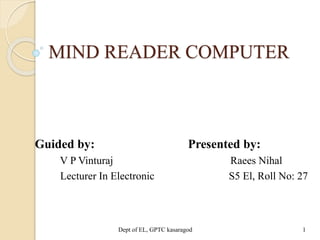 Mind reading computer | PPTX | Artificial Intelligence | Technology ...