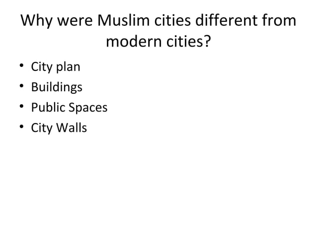 Major Buildings in Muslim Cities | PPT