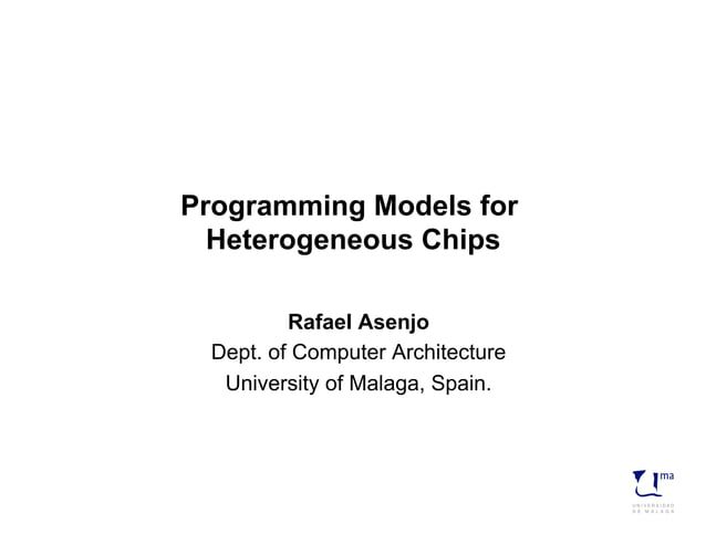 Programming Models for Heterogeneous Chips | PDF