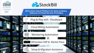 StackBill - Simplified Cloud Management Platform | PPT