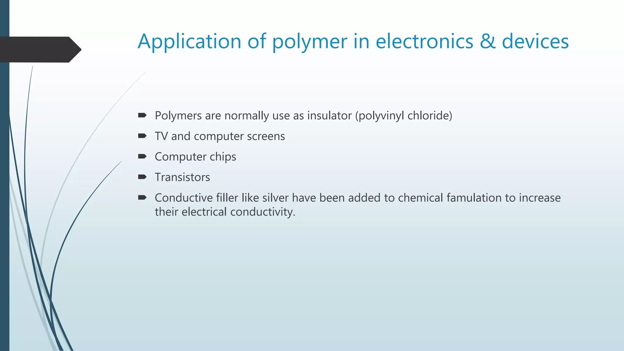 Applications of polymer | PPTX