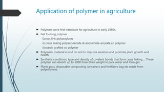 Applications of polymer | PPTX