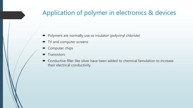 Applications of polymer | PPTX
