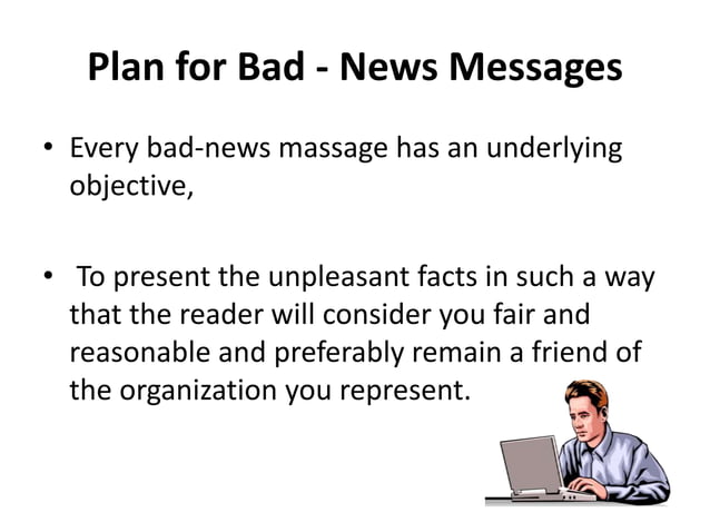 BAD NEWS MESSAGES CH:09 | PPTX