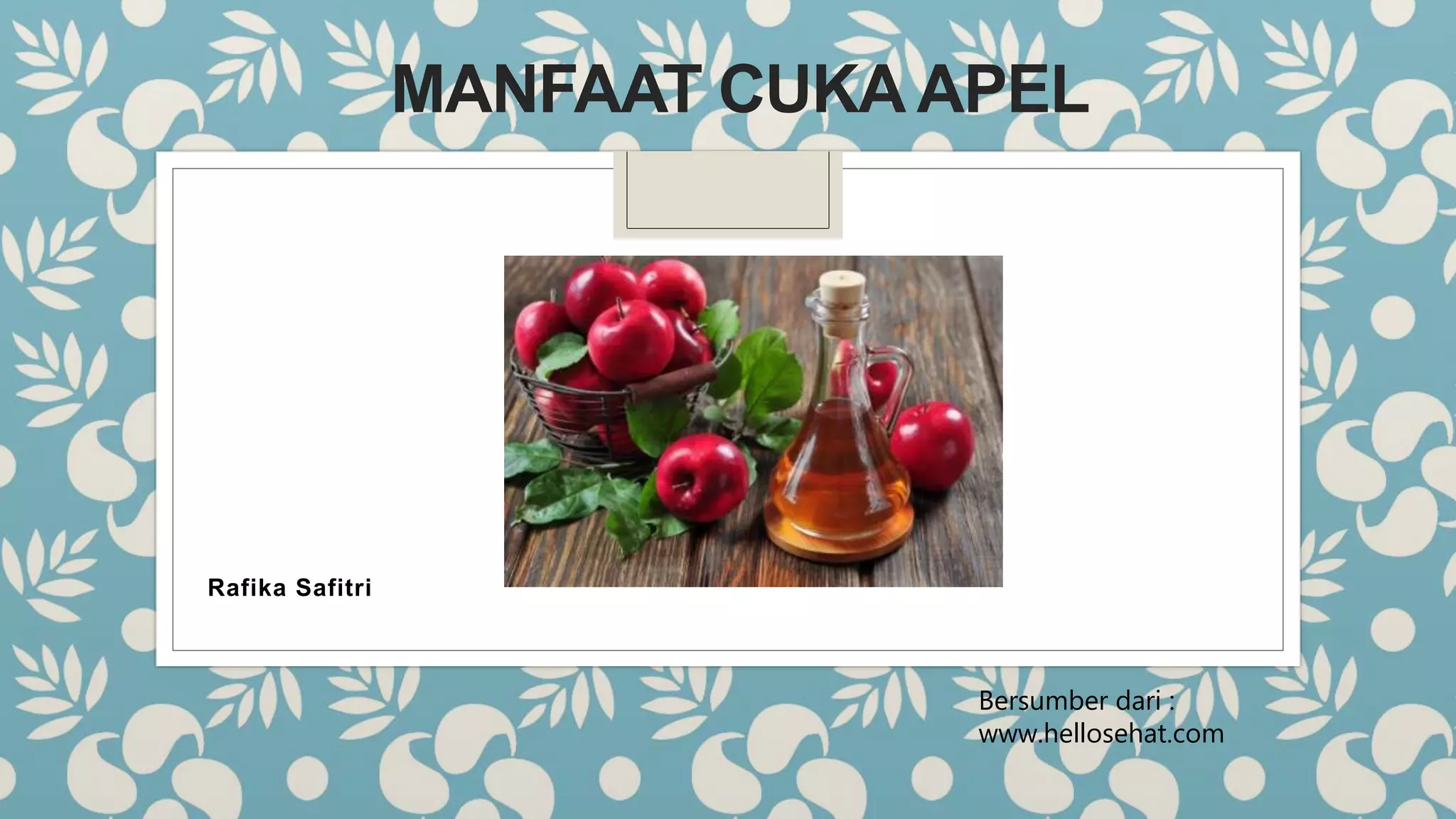 Manfaat Cuka Apel | PPTX